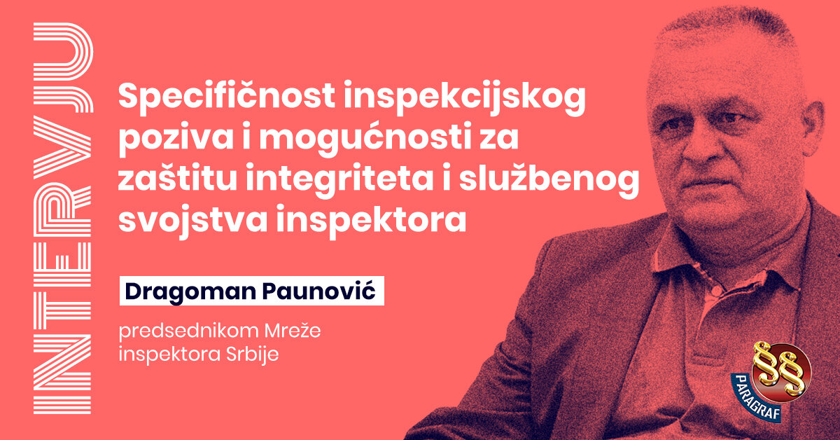 Specifičnost inspekcijskog poziva i mogućnosti za zaštitu integriteta i ...