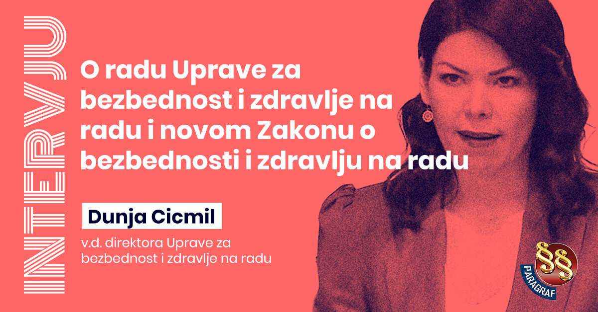 O radu Uprave za bezbednost i zdravlje na radu i novom Zakonu o ...
