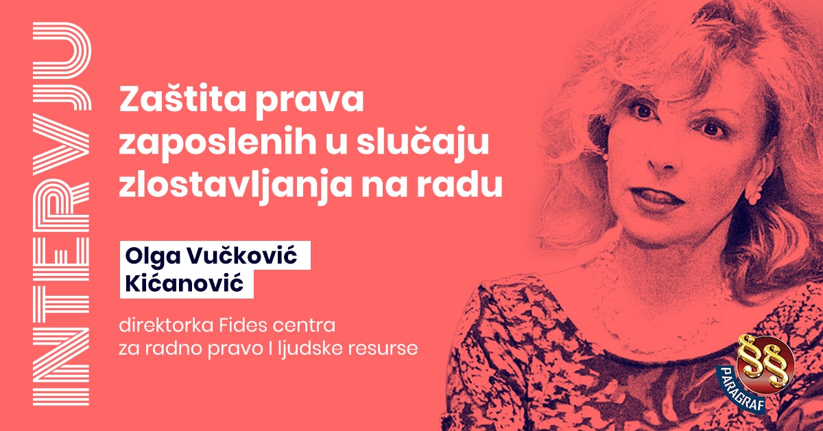 Zaštita prava zaposlenih u slučaju zlostavljanja na radu | Olga ...